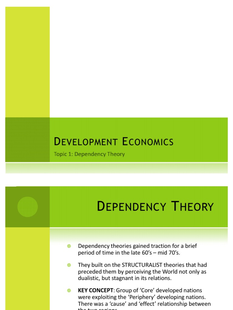Dependency Theory | PDF | Economic Development | Economic Growth