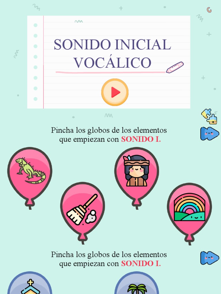 Sonidos iniciales vocálicos: pincha globos con SONIDO I | PDF