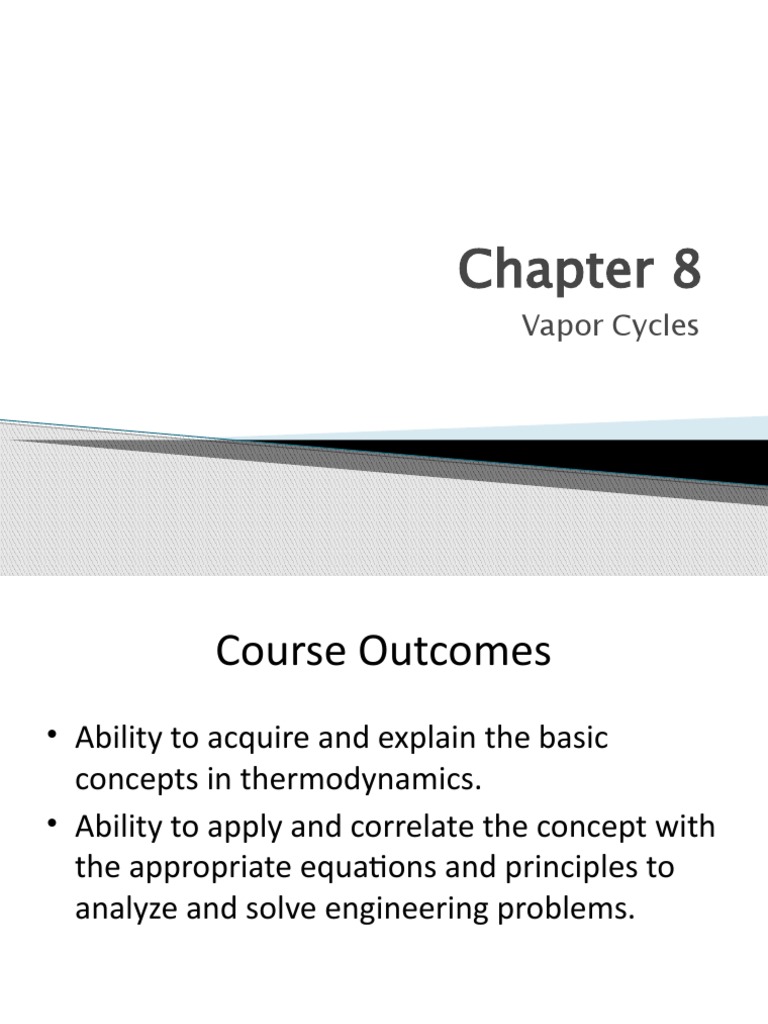 Chapter 8 Vapor Cycle | PDF | Steam Engine | Steam