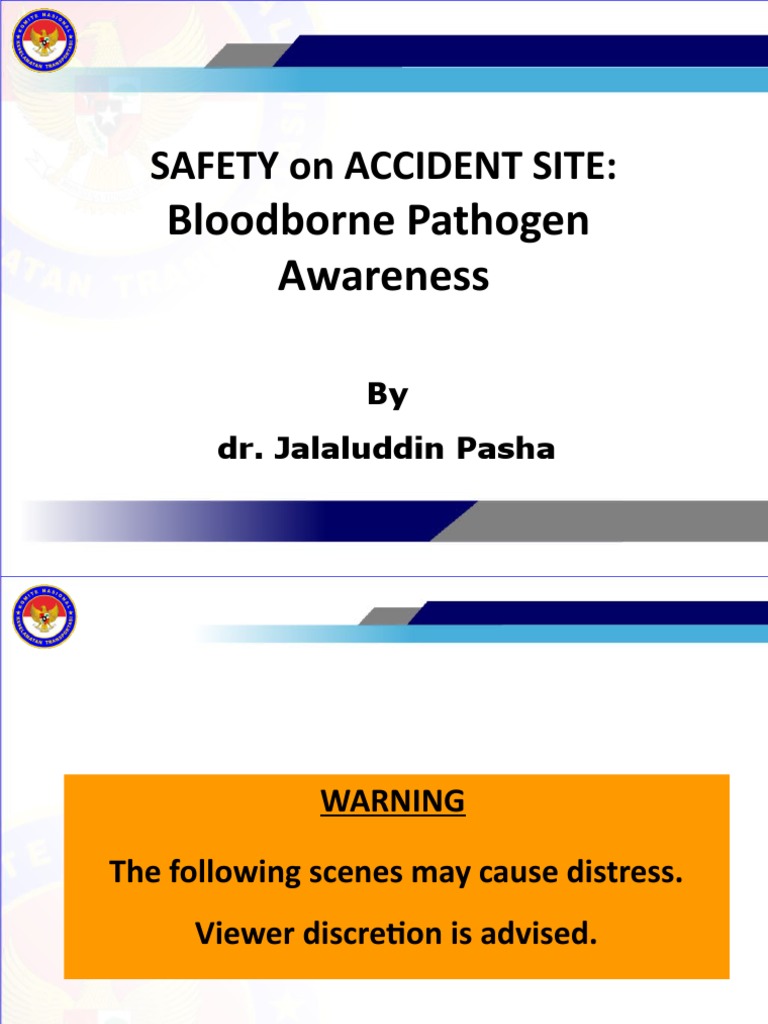 Safety On Accident Site:: Bloodborne Pathogen Awareness | PDF ...