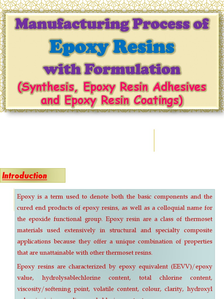 Manufacturing Process of Epoxy Resins With Formulation Synthesis Epoxy ...
