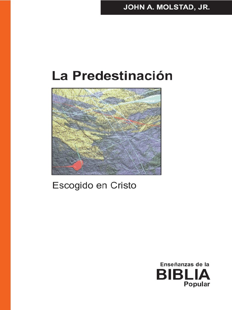 Predestinacion | PDF | Cristo (título) | Pecado