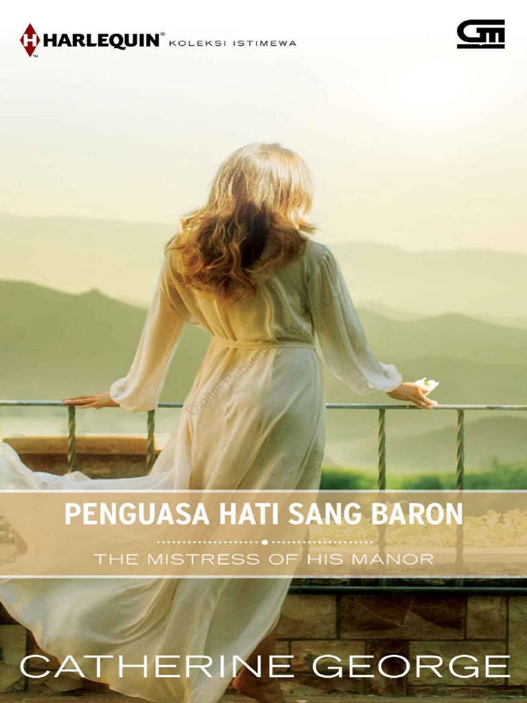 Penguasa Hati Sang Baron The Mistress of His Manor - Catherine | PDF