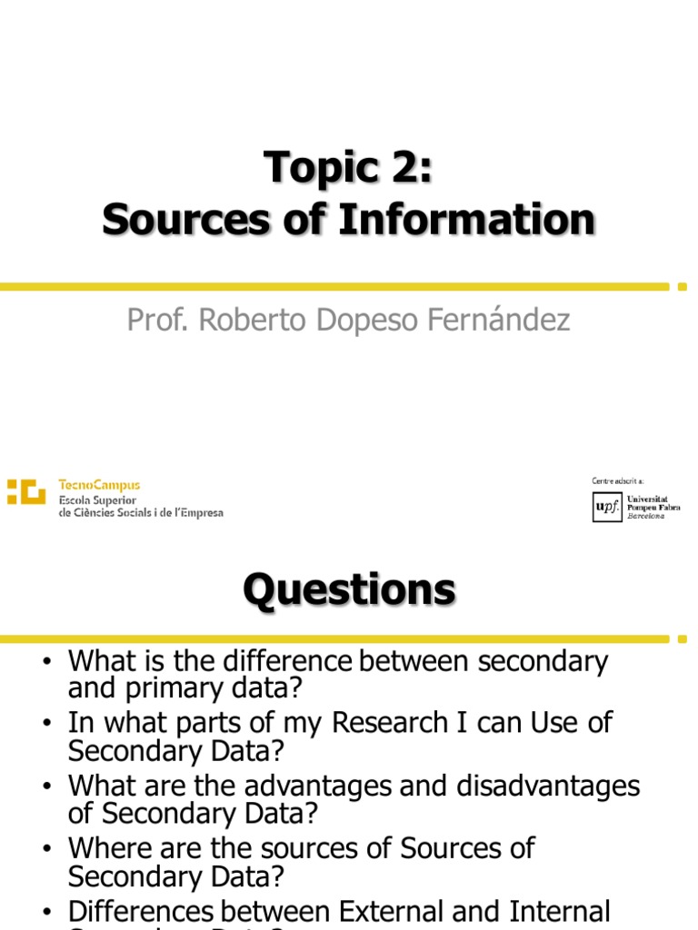 Topic 2 Sources of Information | PDF | Data | Qualitative Research