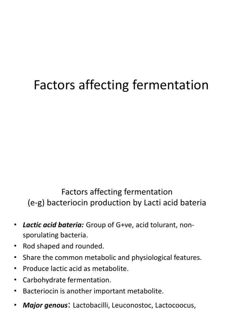 4-Factors Affecting Fermentation | PDF | Fermentation | Lactic Acid