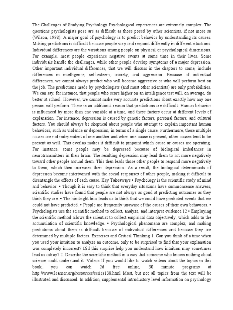 The Challenges of Studying Psychology Psychological Experiences Are ...