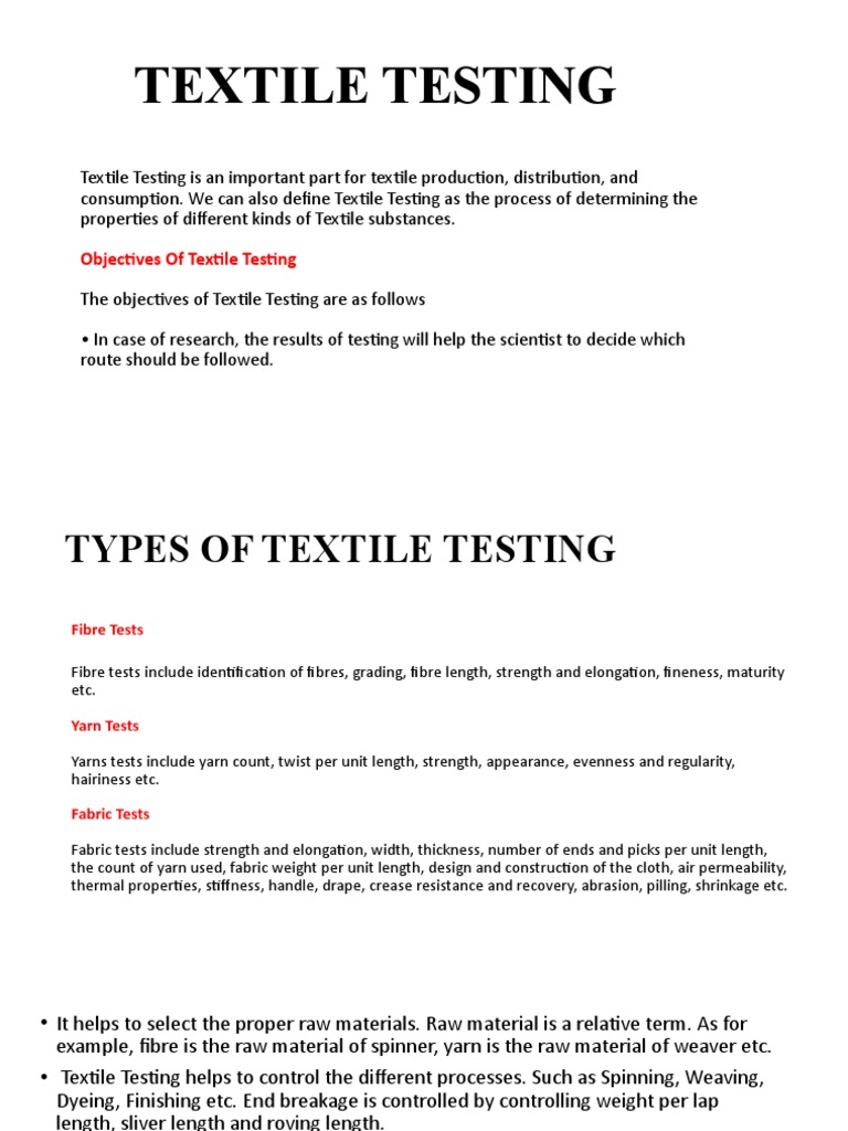Objectives of Textile Testing | PDF | Textiles | Yarn