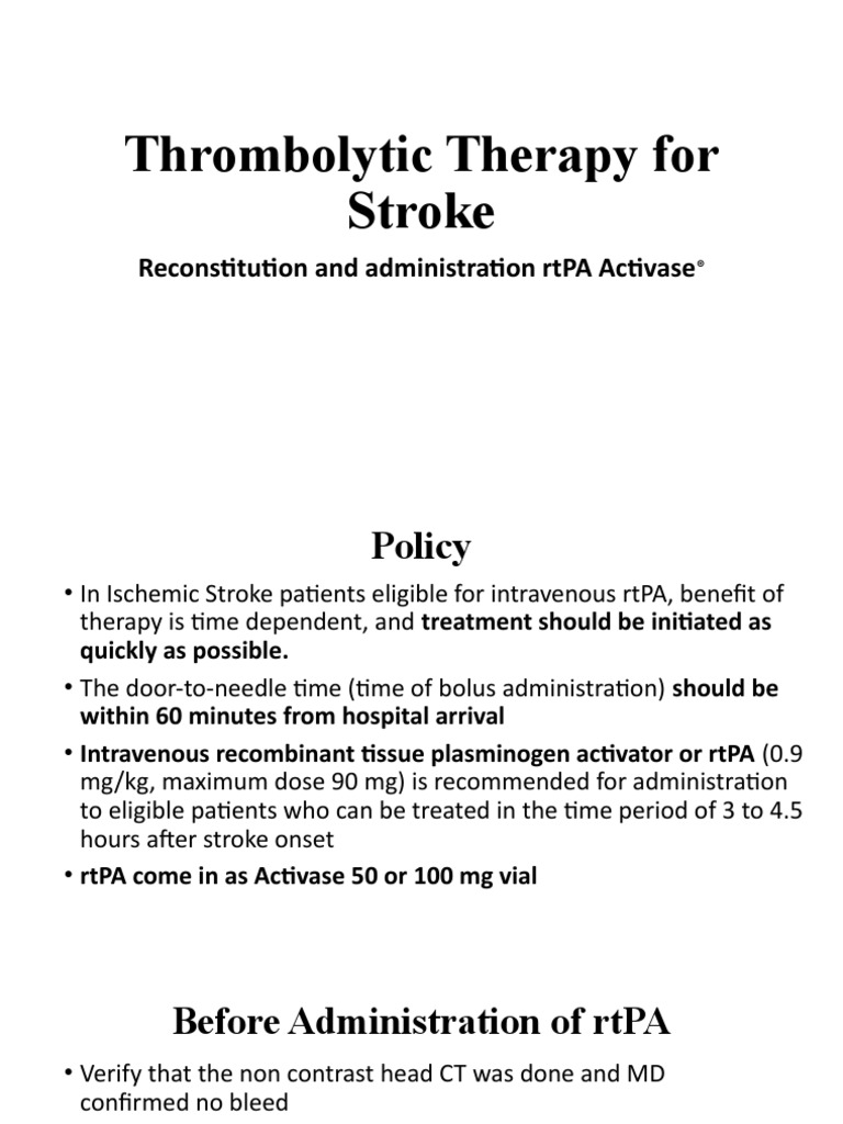 Thrombolytic Therapy For Stroke: Reconstitution and Administration Rtpa ...