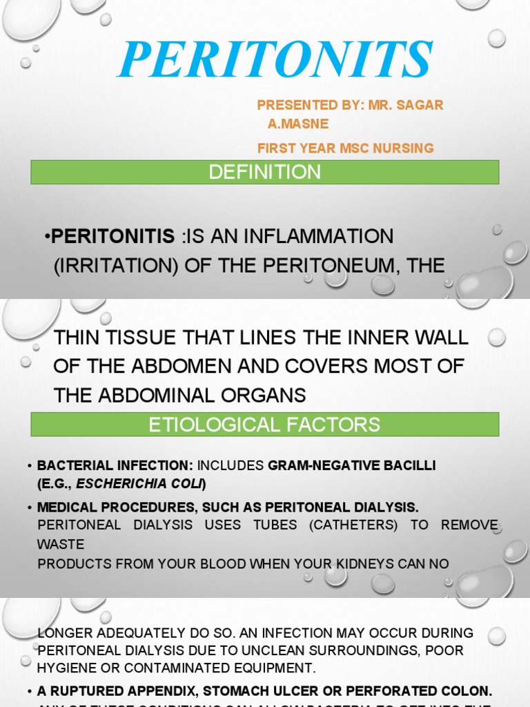 Peritonits: - Peritonitis:Is An Inflammation (Irritation) of The ...