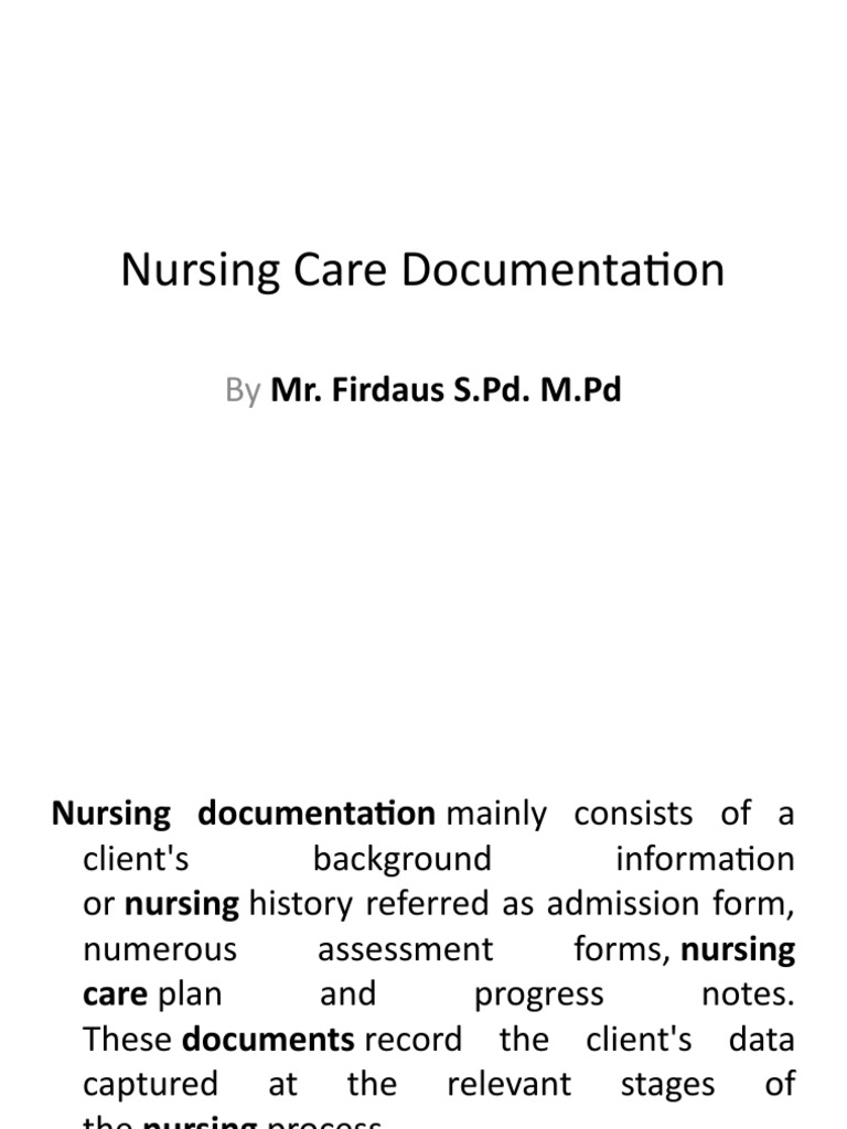 Nursing Care Documentaion | PDF | Nursing | Patient
