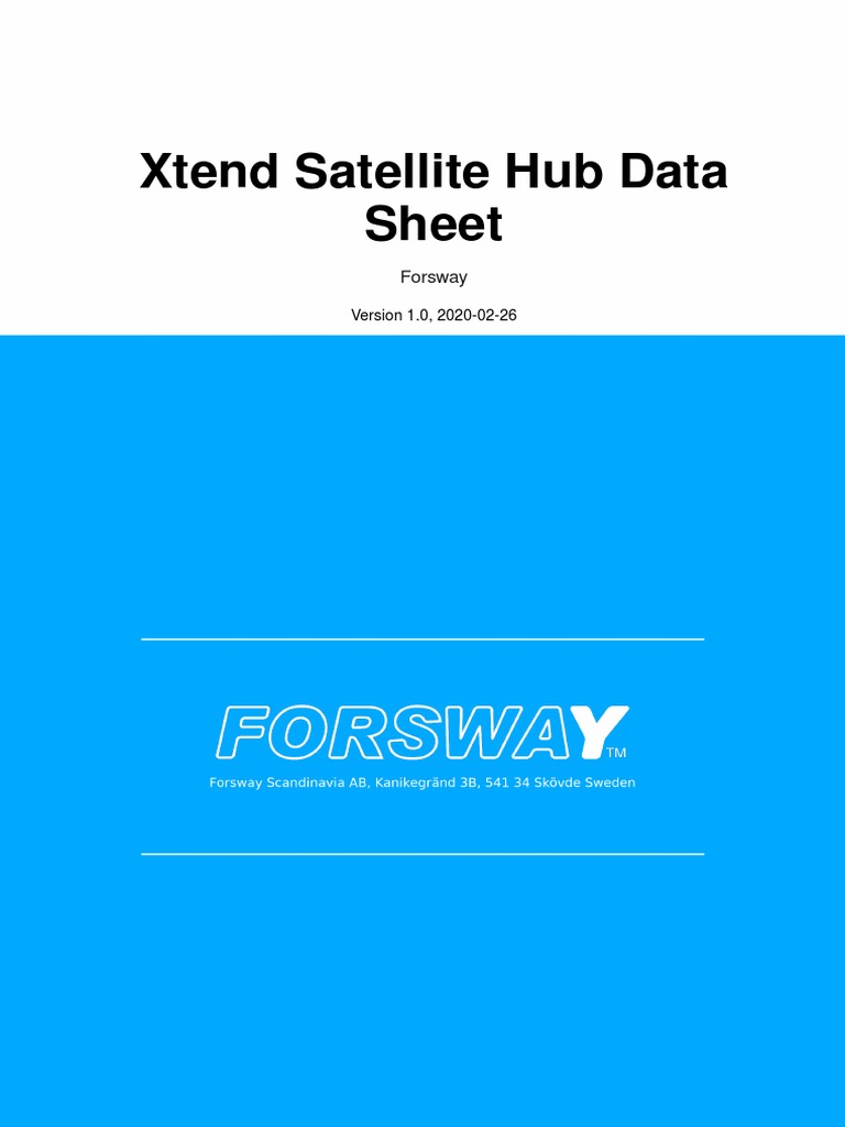 Xtend Satellite Hub Data Sheet: Forsway | PDF | Computer Networking ...