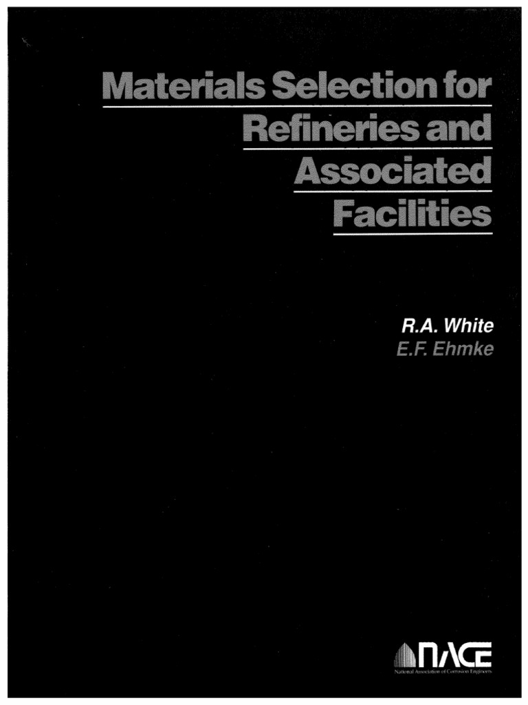 NACE - Material Selection For Refineries and Associated Facilities | PDF