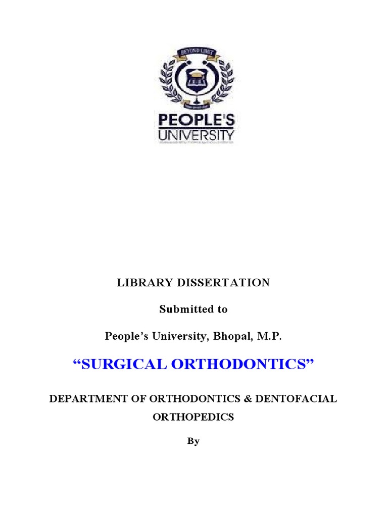 "Surgical Orthodontics": Library Dissertation Submitted To People's ...