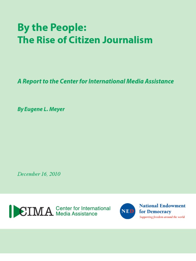 By The People:: The Rise of Citizen Journalism | PDF | Journalism ...