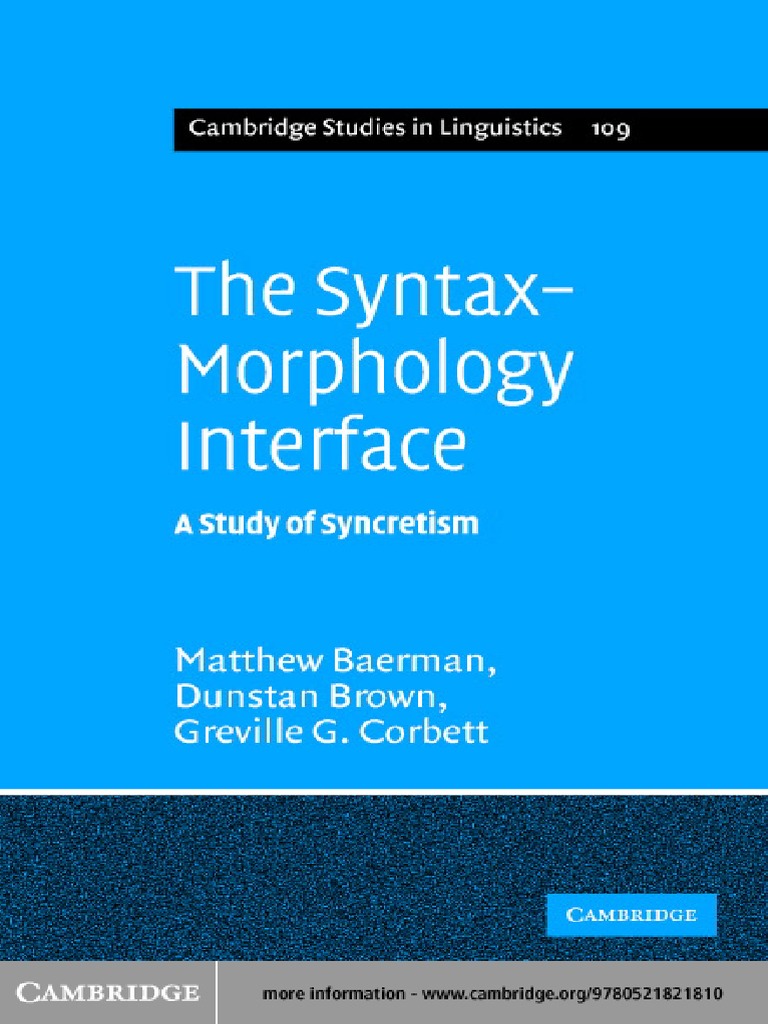 The Syntax-Morphology Interface | PDF | Morphology (Linguistics ...