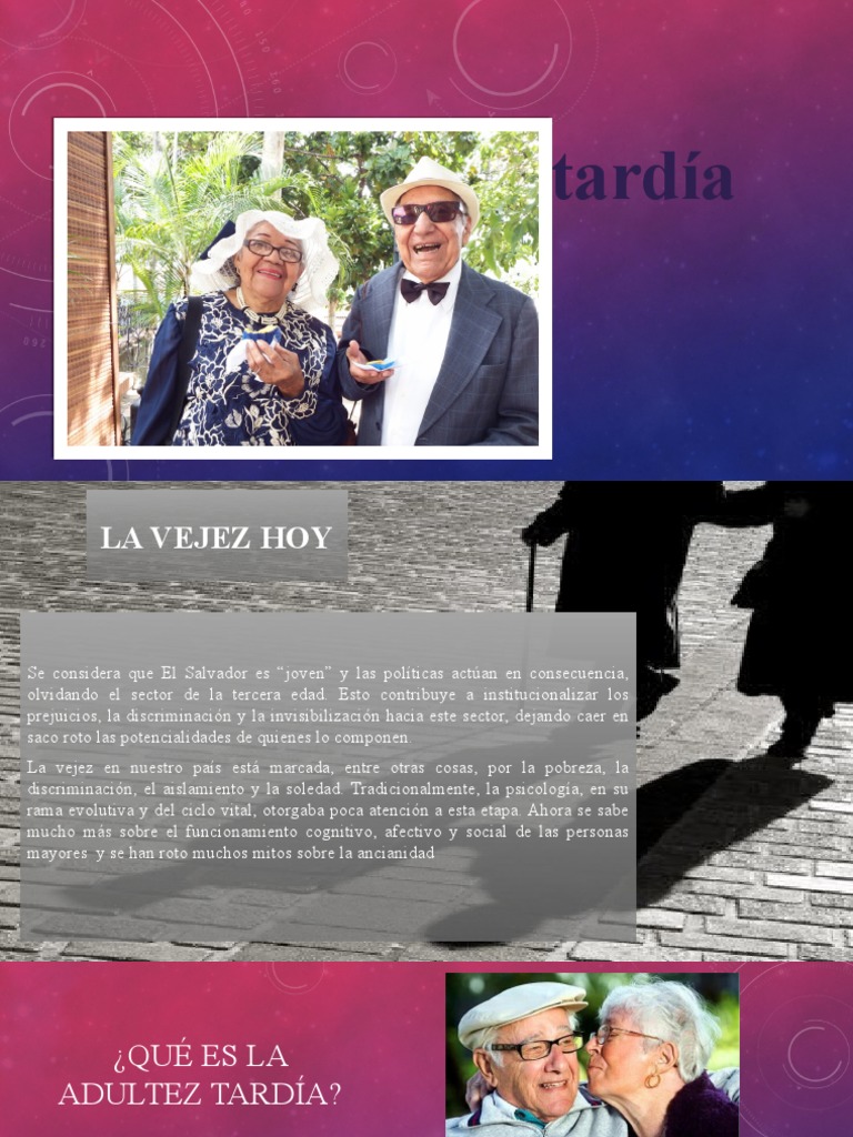 Adultez Tardia | PDF | Adultos | Vejez