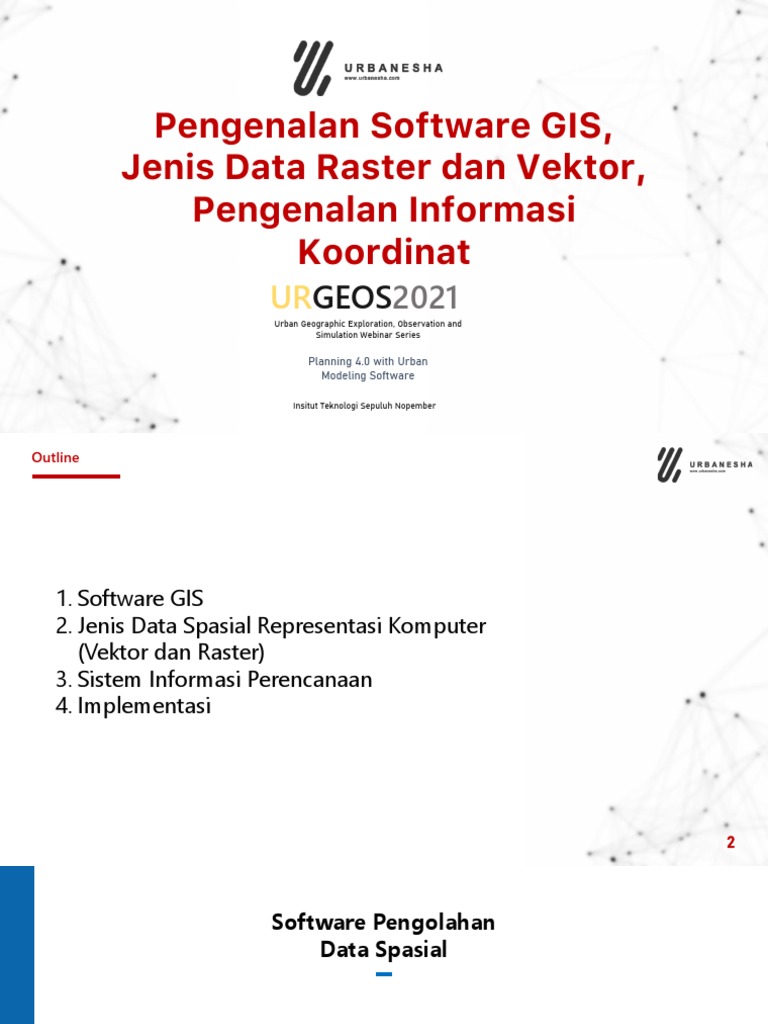 URGEOS2021 - Pengenalan Jenis Data Raster Dan Vektor, Pengenalan ...