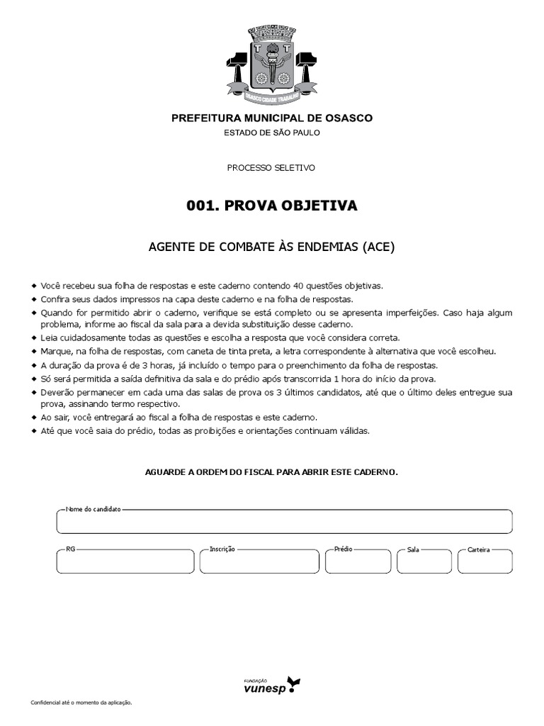 Prova Vunesp 2021 - Agente de Combate A Endemias Osasco SP | PDF ... Prova Vunesp 2021 - Agente de Combate A Endemias Osasco SP | PDF ...