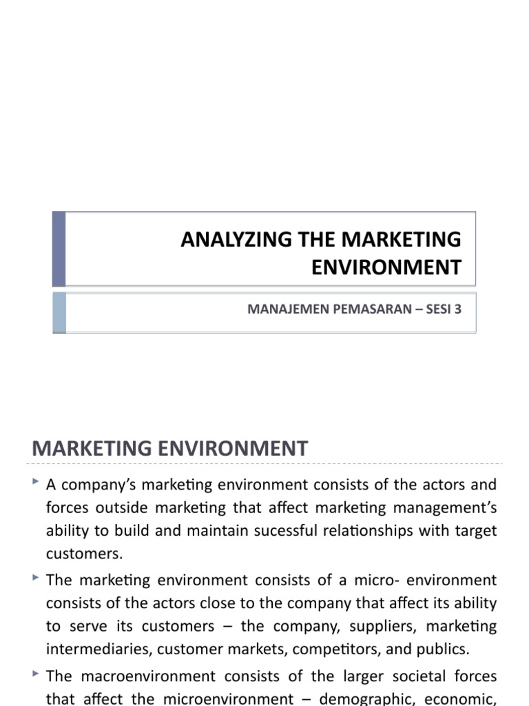 Sesi 3 - Analyzing The Marketing Environment | PDF | Marketing | Sales