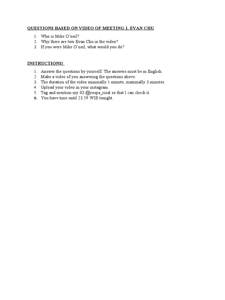 Questions Based On Video of Meeting 1. Evan Chu | PDF