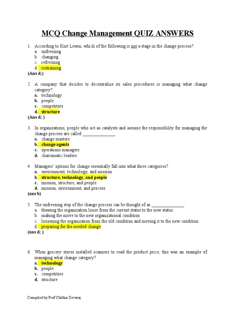 MCQ Change Management QUIZ ANSWERS: Compiled by Prof Chithur Devaraj ...