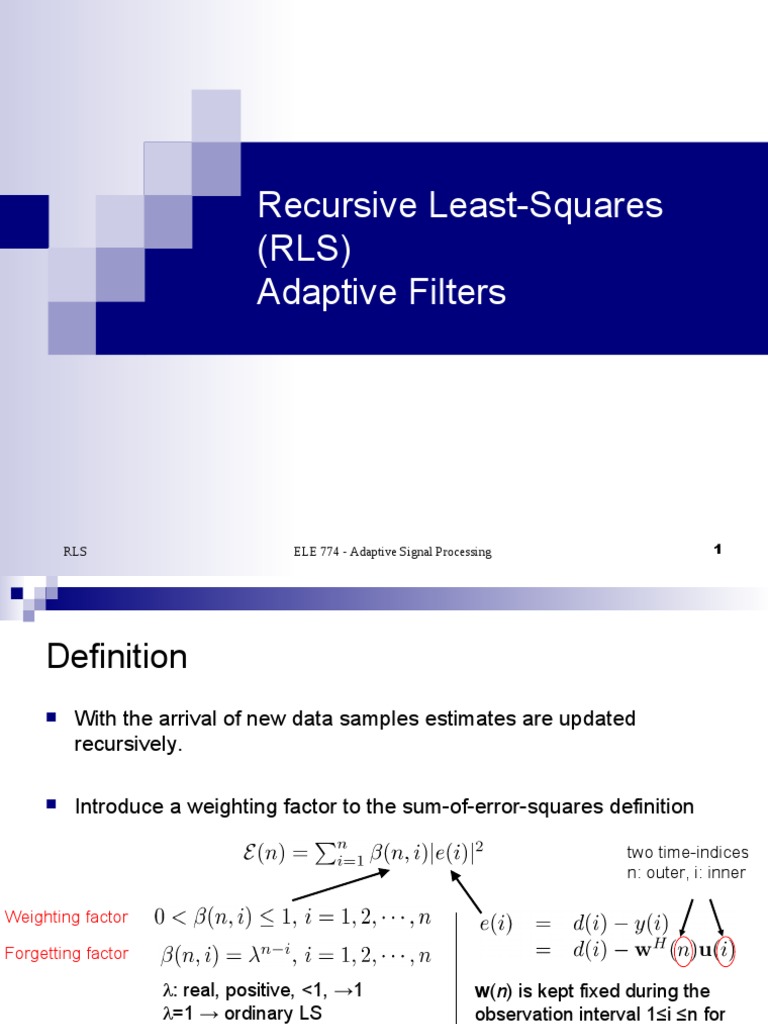 Recursive Least-Squares (RLS) Adaptive Filters | PDF | Least Squares | Autocorrelation
