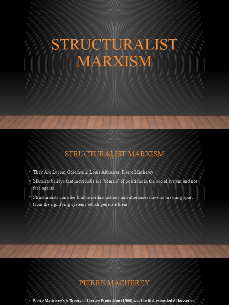 Understanding Structuralist Marxism | PDF | Louis Althusser | Ideologies