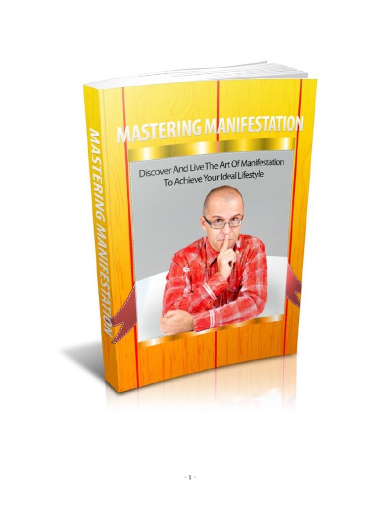 Mastering Manifestation Techniques | PDF | Thought | Mind