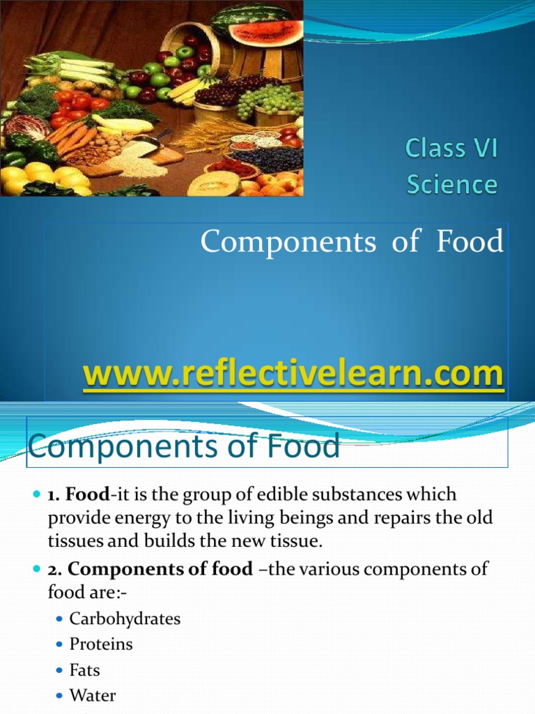 Chapter 2 Components of Food | PDF | Carbohydrates | Nutrients