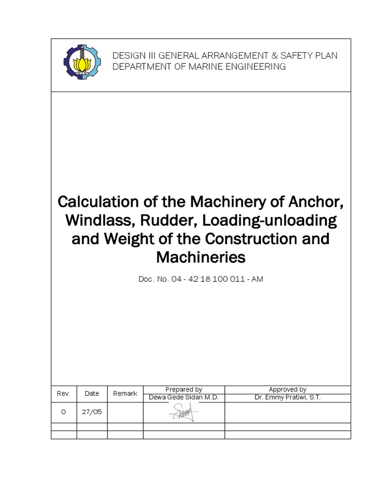 Calculation of The Machinery of Anchor, Windlass, Rudder, Loading-Unloading and Weight of The ...