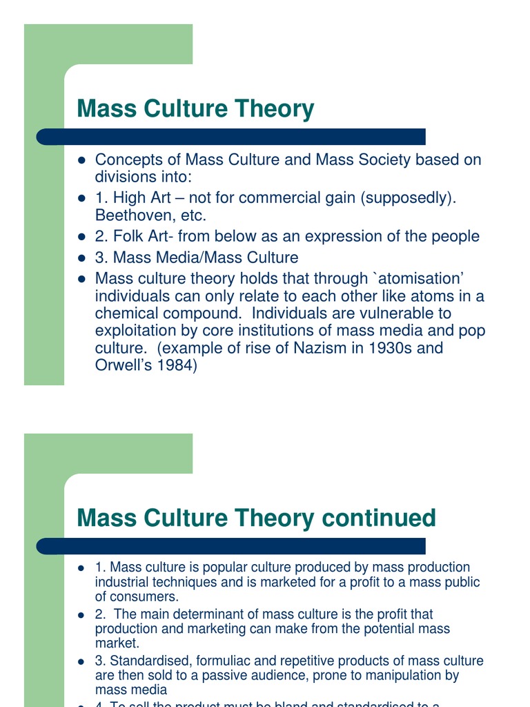 Mass Culture Theory | PDF | Popular Culture | Sociological Theories