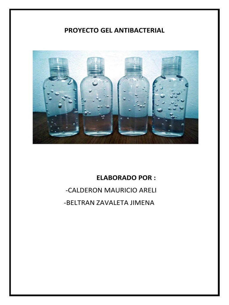 Elaboración de un Gel Antibacterial como método de higiene para ...