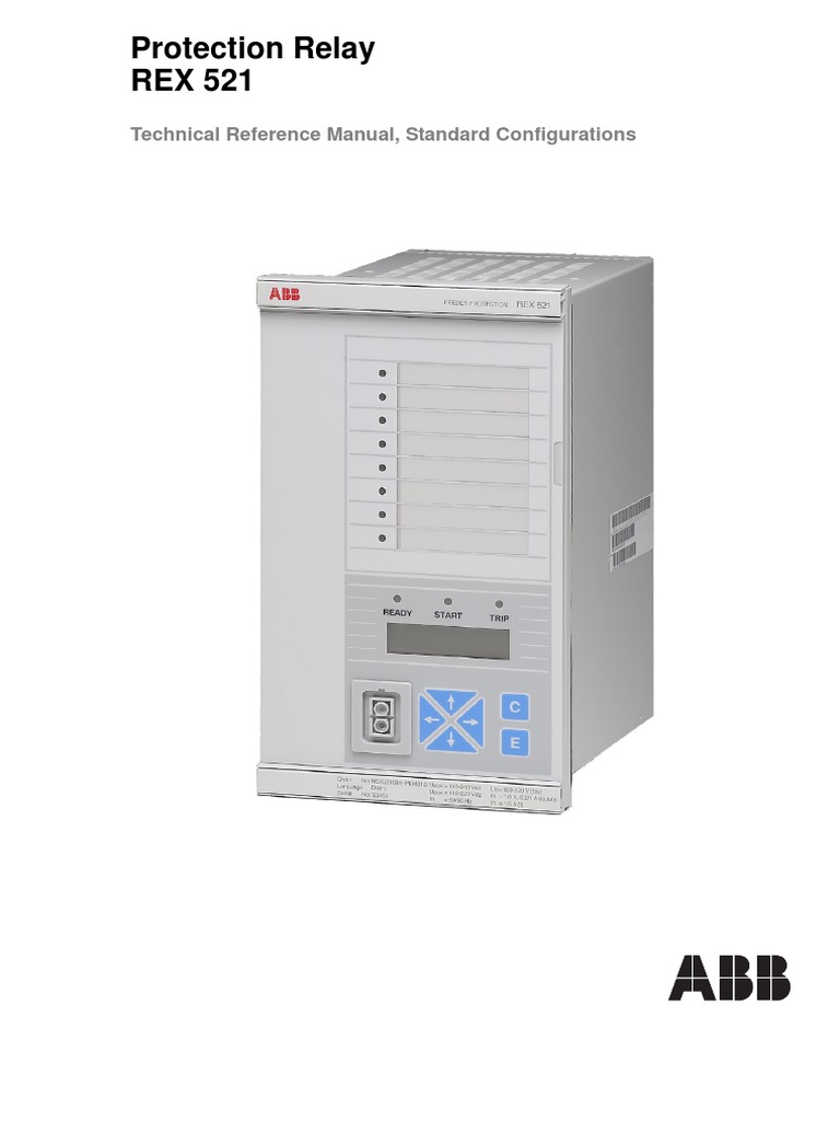 Protection Relay REX 521: Technical Reference Manual, Standard ...