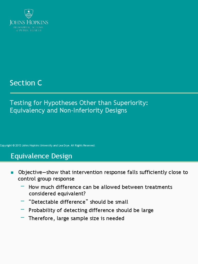 3 - Testing For Hypothesis Other Than Superiority (Equivalency and Non ...
