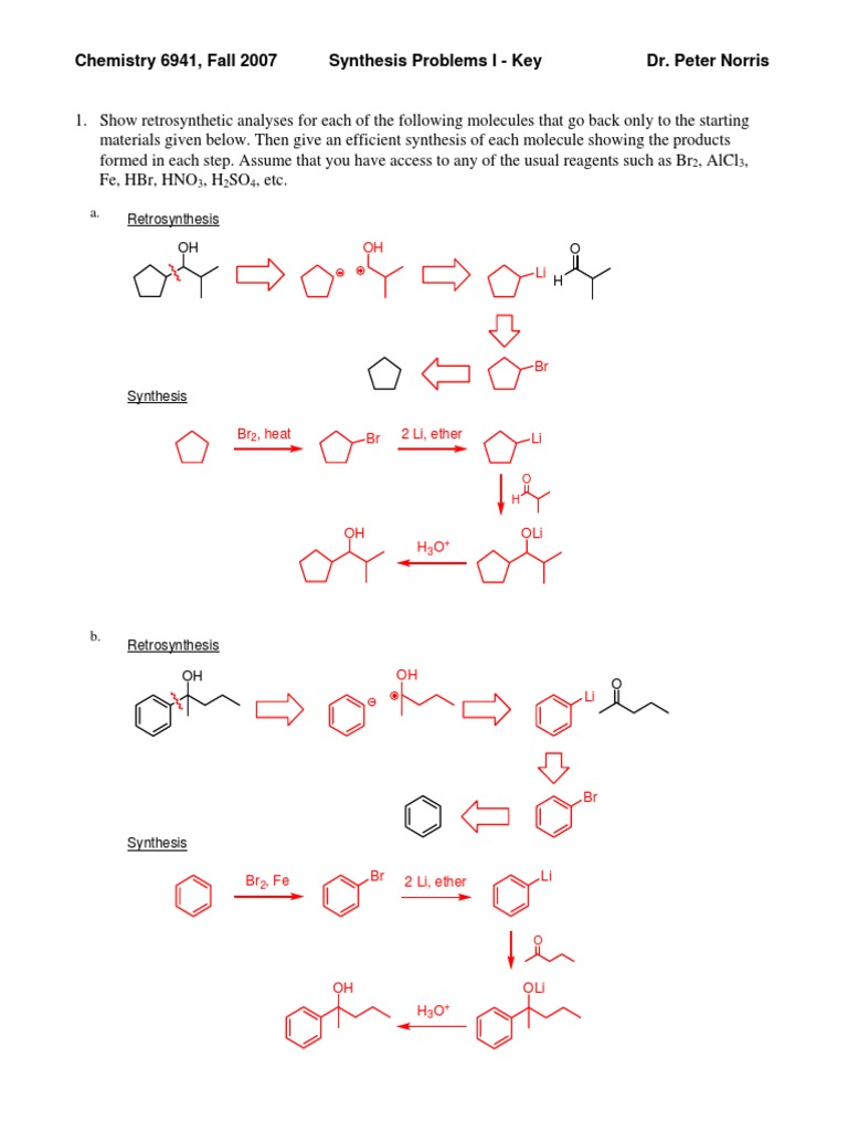 Chemistry 6941, Fall 2007 Synthesis Problems I - Key Dr. Peter Norris ...