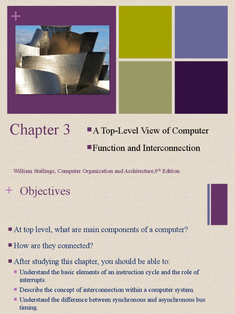 Slot04 05 CH03 TopLevelView 38 Slides | PDF | Input/Output | Central Processing Unit
