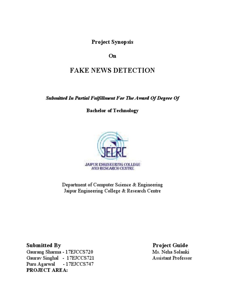 Fake News Detection: Project Synopsis On | PDF | News | Science And ...