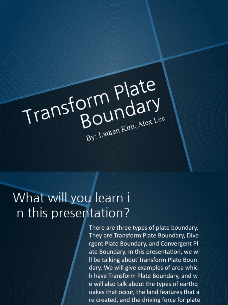 Trans Form Plate Boun Dary: Auren Kim, Alex Lee | PDF | Plate Tectonics ...