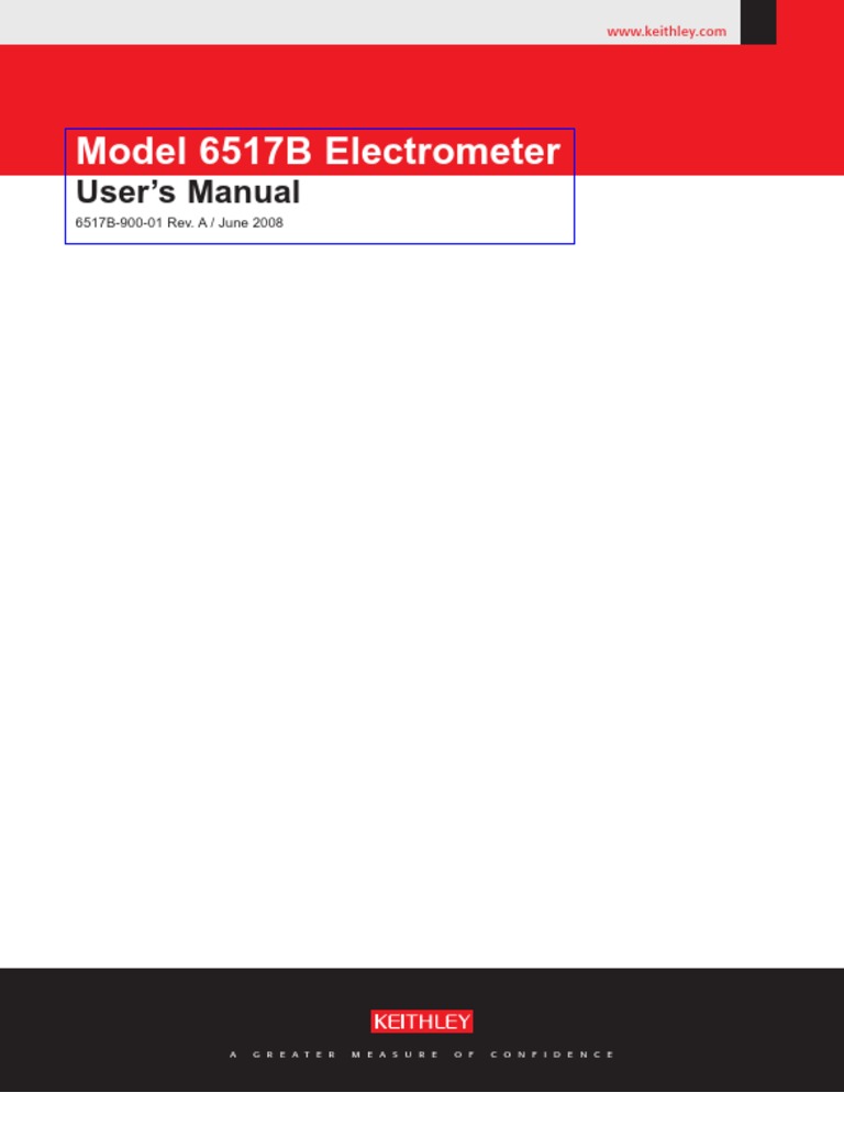 Model 6517B Electrometer Model 6517B Electrometer: User's Manual User's ...