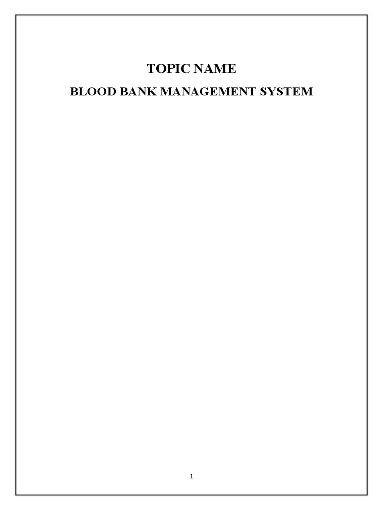 Blood Bank Management System Overview | PDF | Software Testing | Visual ...