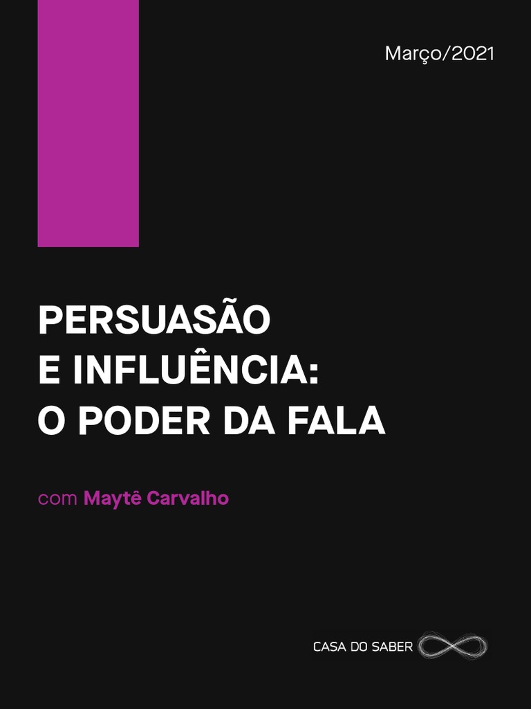 Persuasão e Influência - O Poder Da Fala | PDF | Aristóteles | Retórica