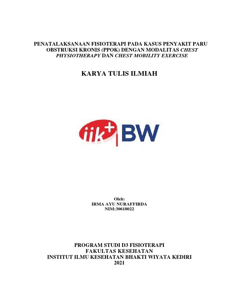 Karya Tulis Ilmiah: Penatalaksanaan Fisioterapi Pada Kasus Penyakit ...