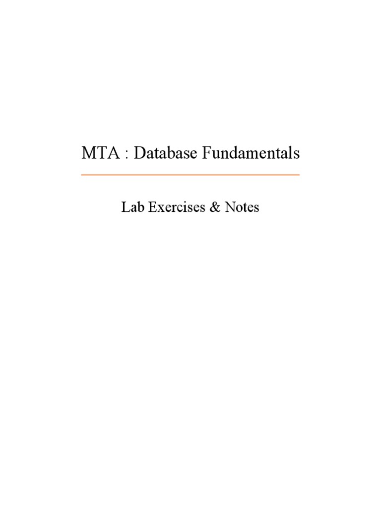 MTA: Database Fundamentals: Lab Exercises & Notes | PDF | Database ...