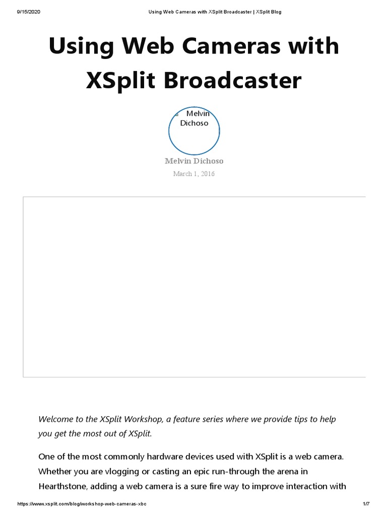 Using Web Cameras With XSplit Broadcaster - XSplit Blog | PDF | Data Compression | Image Resolution