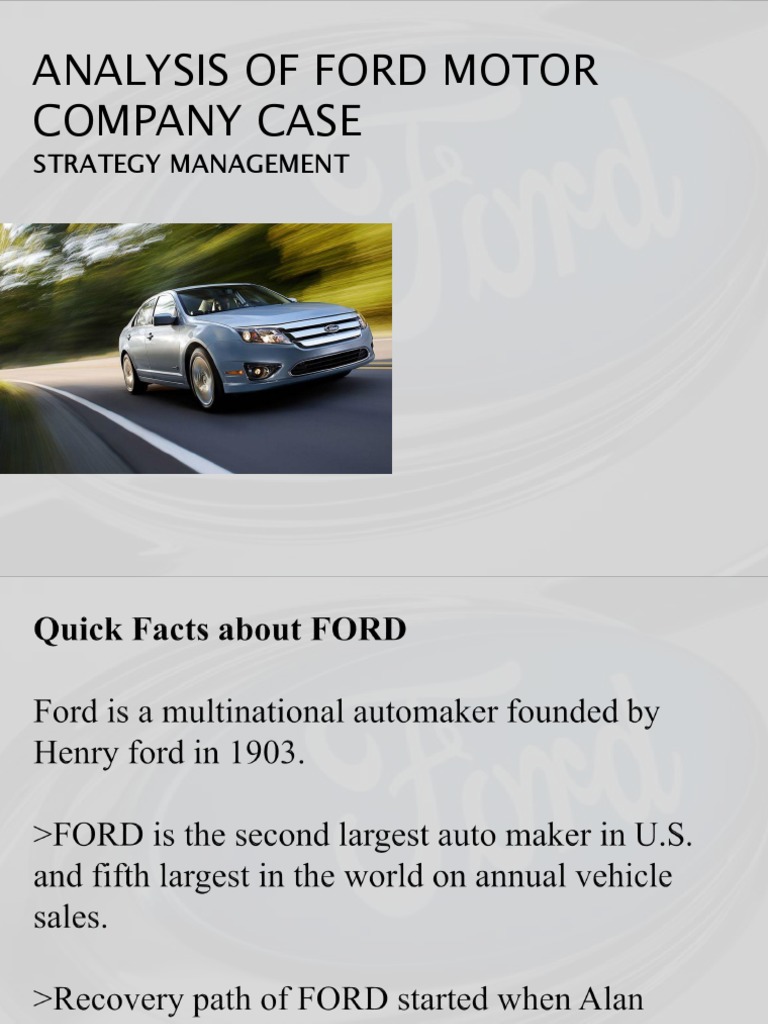 Analysis of Ford Motor Company Case: Strategy Management | PDF | Supply ...