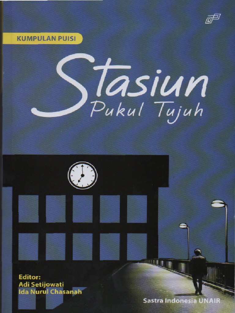 Antologi Puisi "Stasiun Pukul Tujuh" | PDF