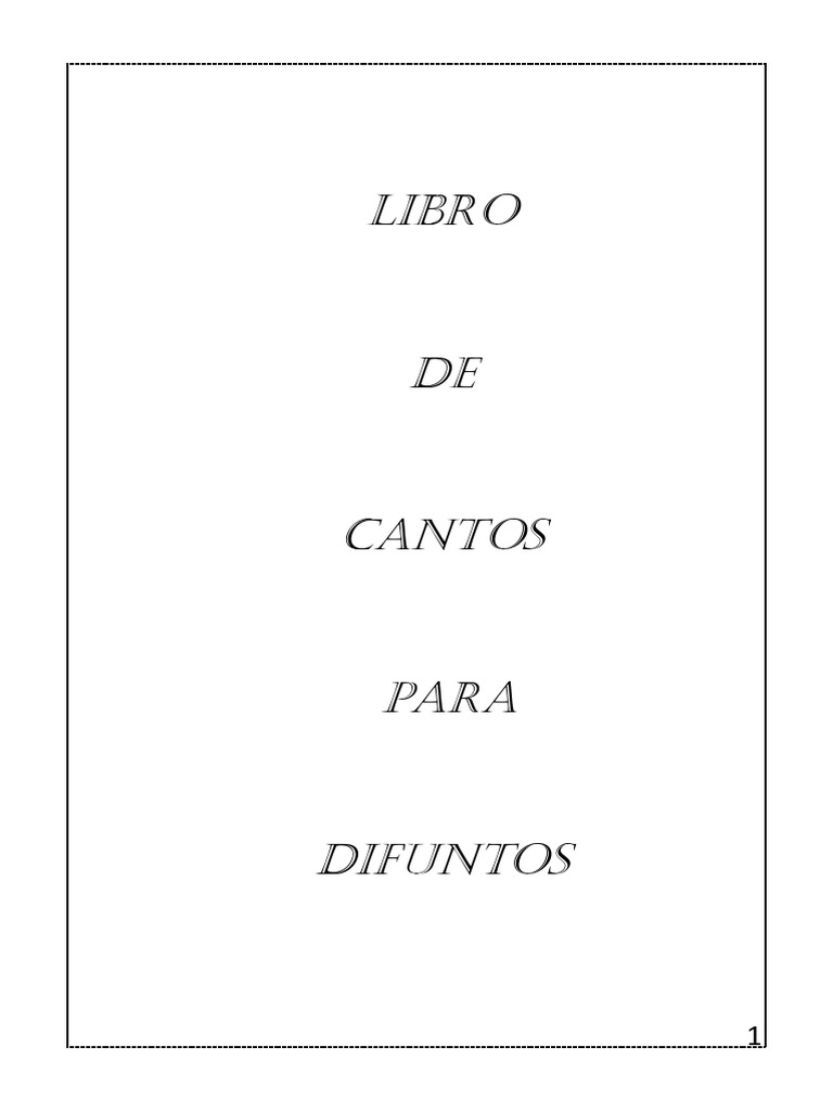 Cantos de Difuntos # 1 | PDF | María, madre de Jesús | Cristo (título)