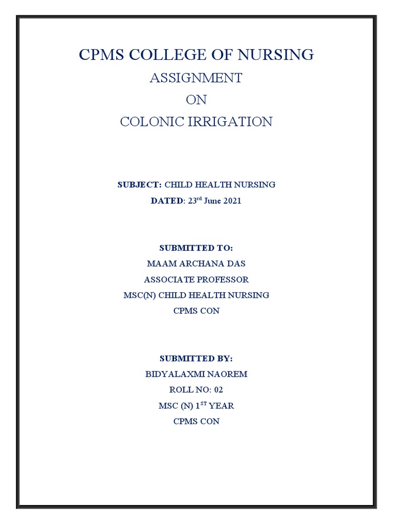 Cpms College of Nursing: Assignment ON Colonic Irrigation | PDF ...