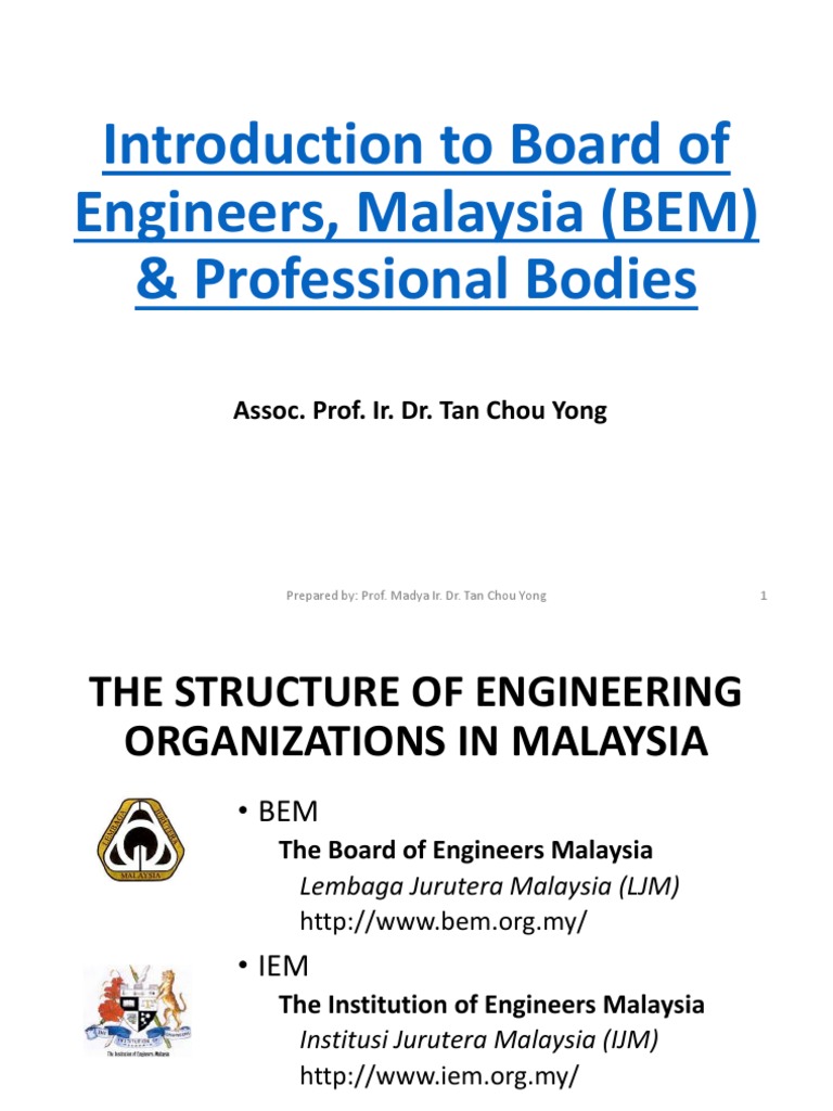Introduction To Board of Engineers, Malaysia (BEM) & Professional ...