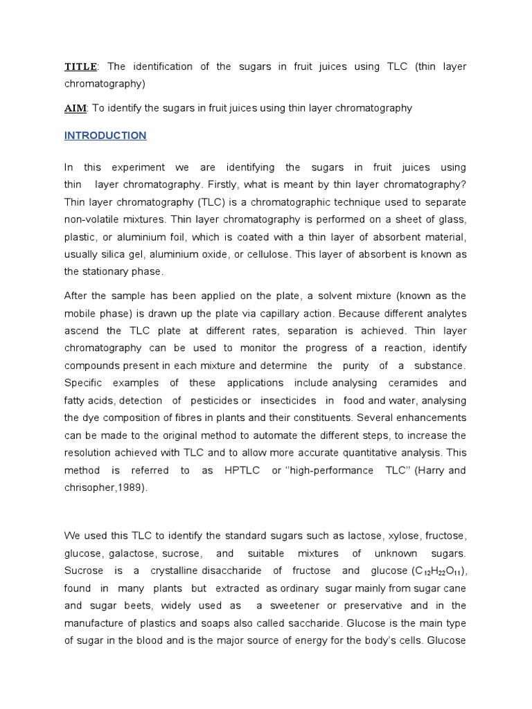 TITLE: The Identification of The Sugars in Fruit Juices Using TLC (Thin ...